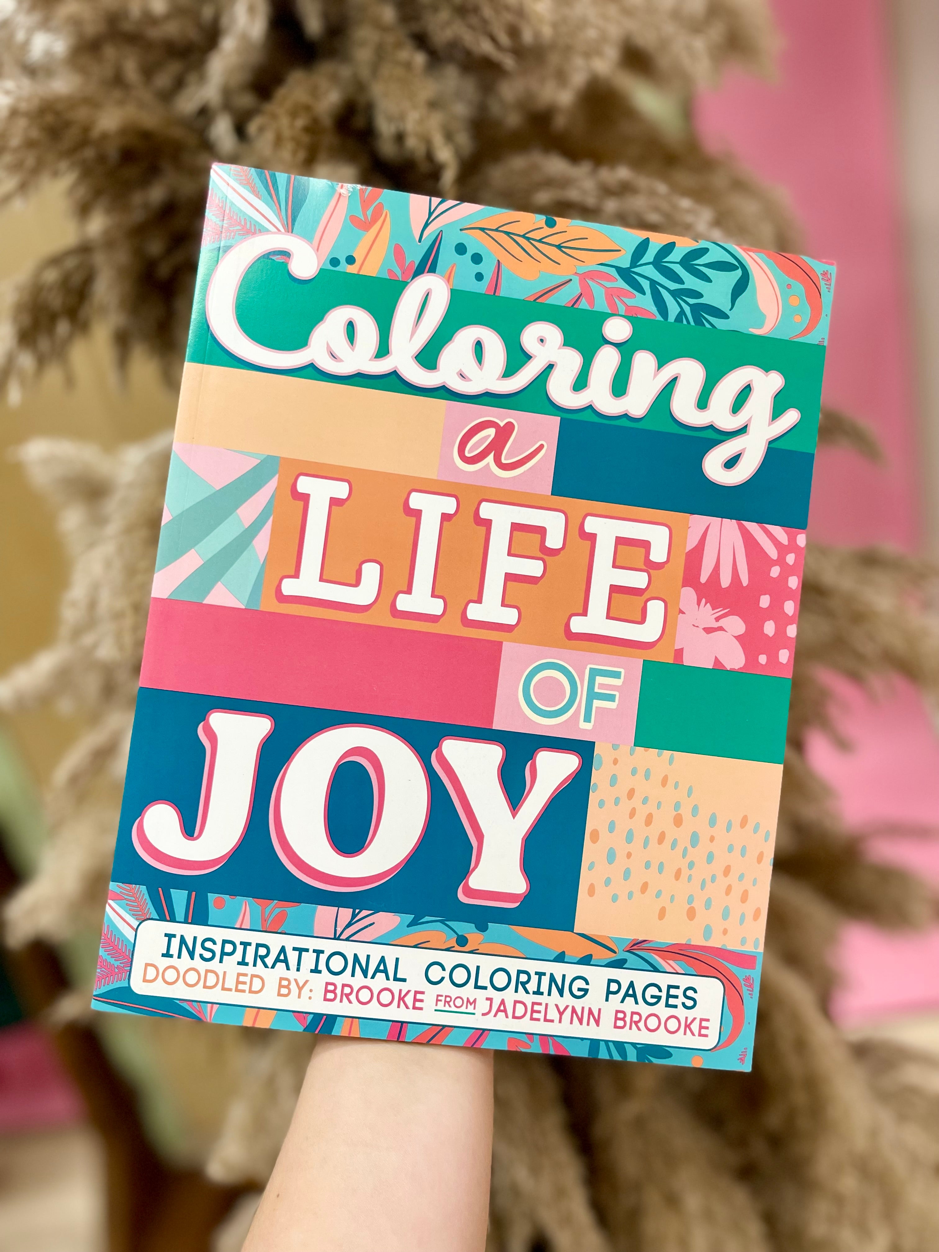 Coloring A Life Of Joy Coloring Book – Hitchin' It Boutique